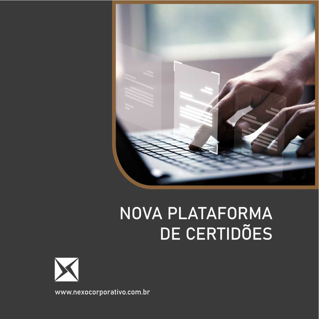 Nova Plataforma de Certidões - Nexo Corporativo